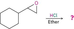 18.5 Reactions of Epoxides: Ring-Opening - Organic Chemistry | OpenStax